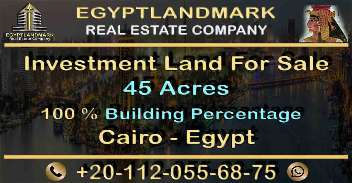Lands For Sale in New Cairo » Land 45 Acres in Cairo For Sale